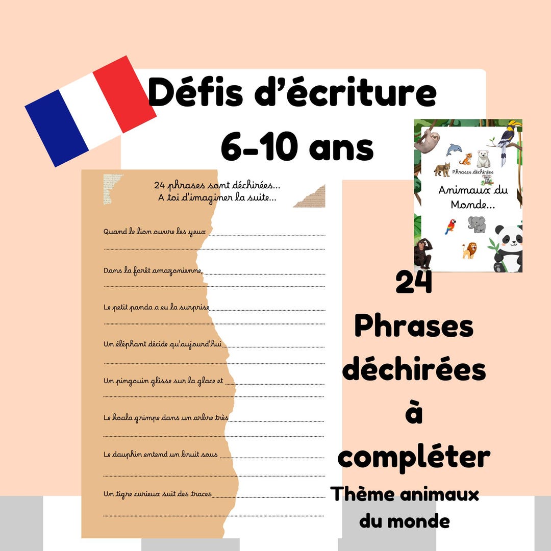 24 Torn Sentences to Complete, in French, on the Theme of Animals ...