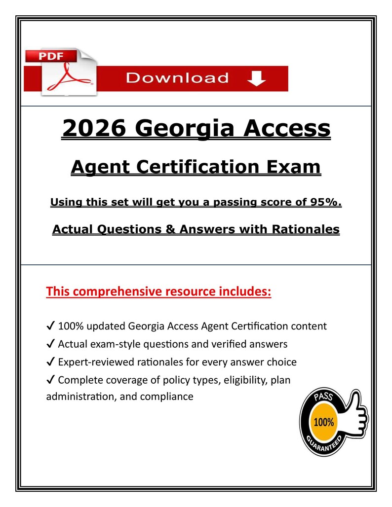 2026 Georgia Access Agent Certification Exam – Full Exam Set 2 – Actual ...