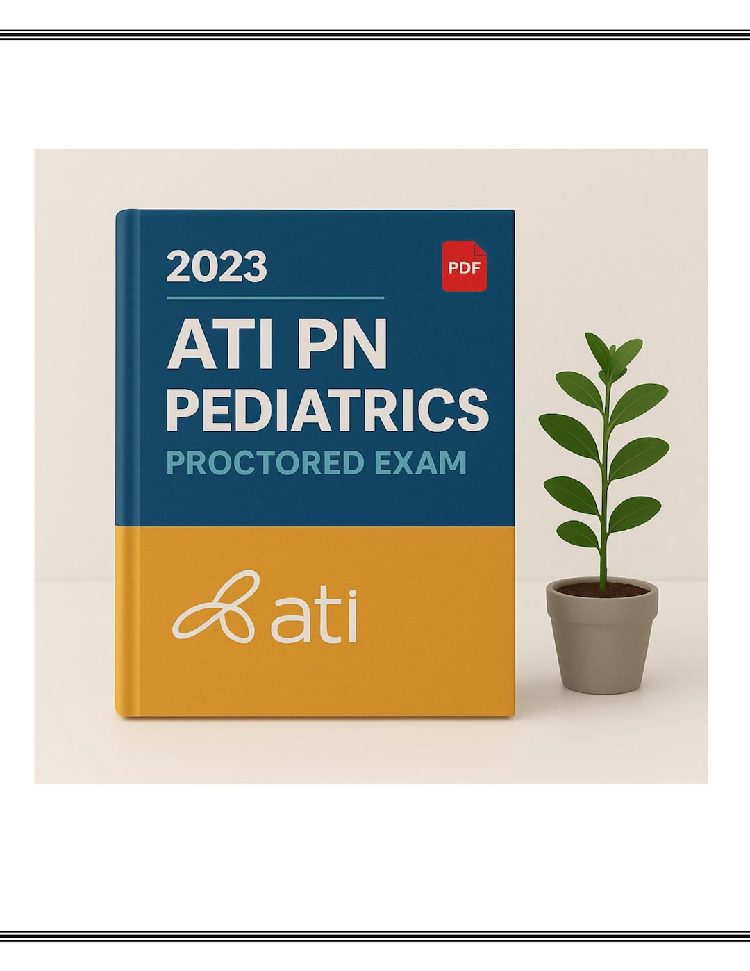Guide d'étude de l'examen surveillé ATI NP Pediatrics 2023 ...
