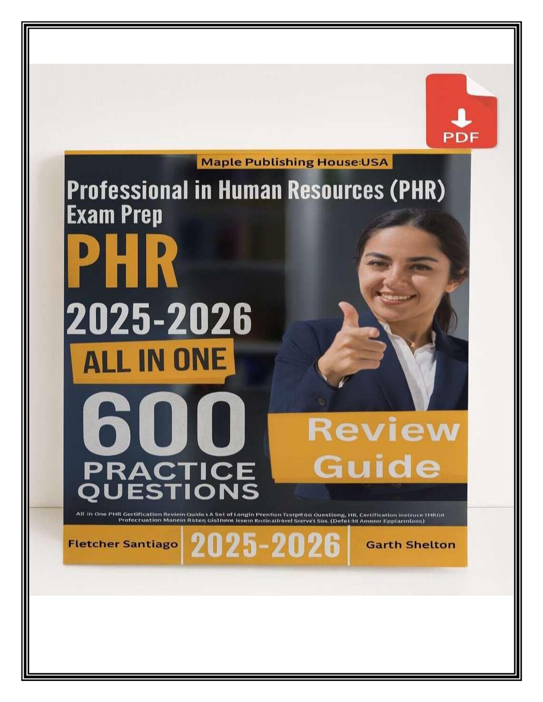 PHR Exam Prep – Professional in Human Resources – All-in-one Review ...