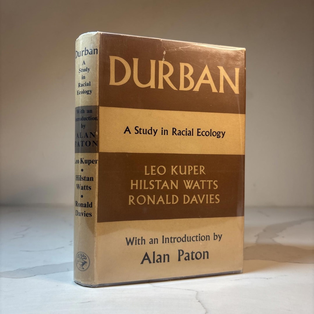 Durban A Study in Racial Ecology by Leo Kuper 1958 VG Hc/dj Mylar - Etsy