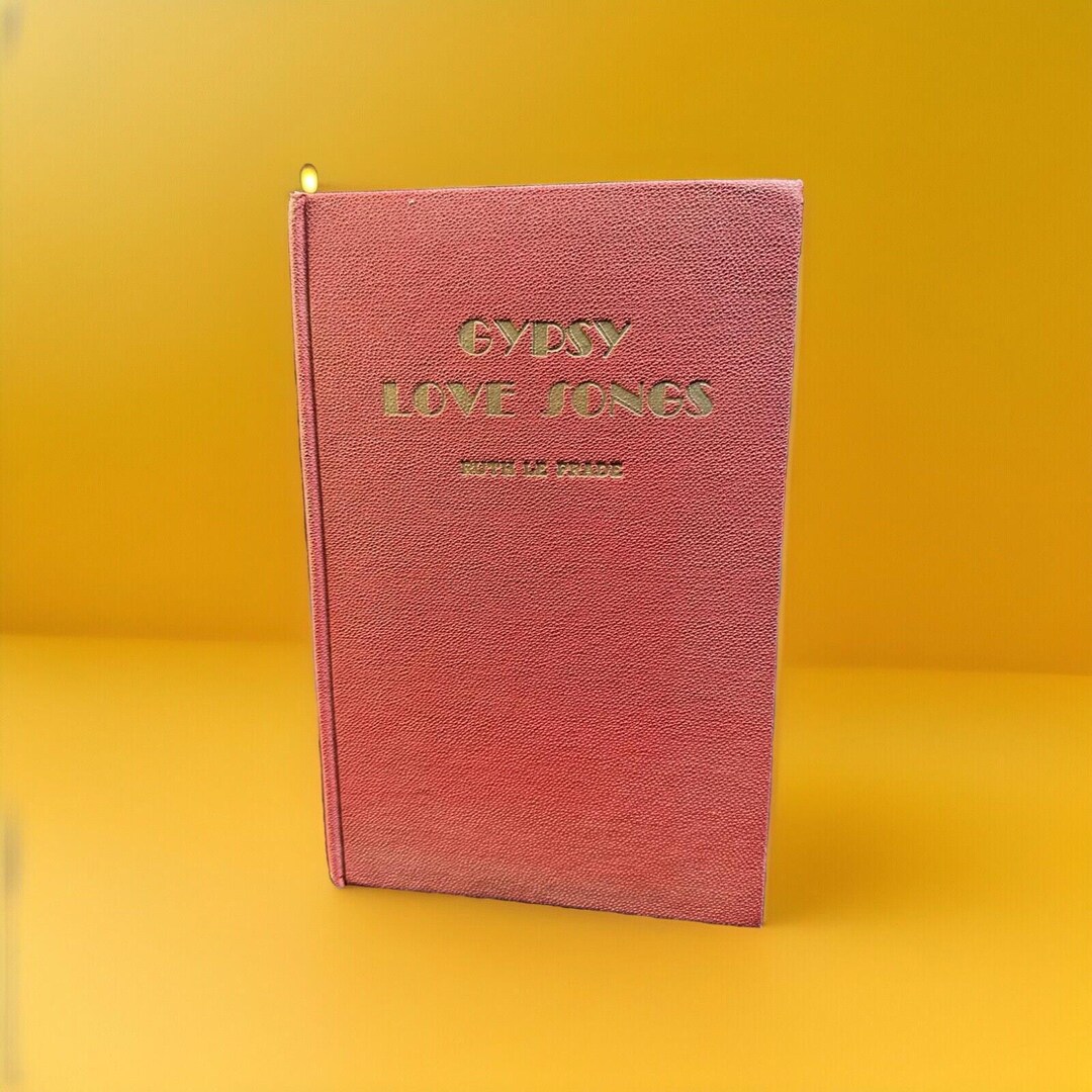 Signed Gypsy Love Songs Poetry Ruth Le Prade 1947 Stated 1st Edition - Etsy