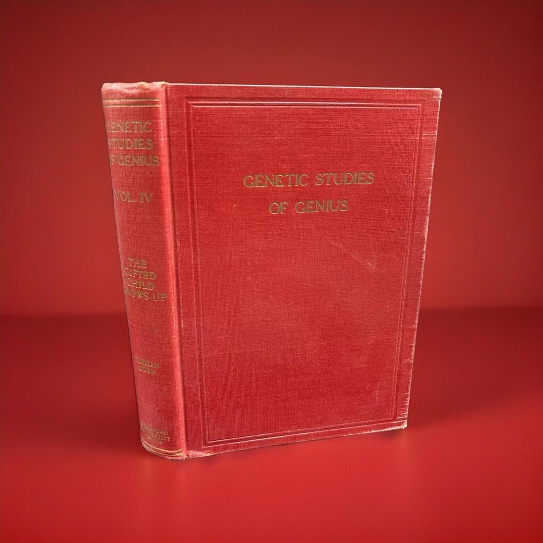 Genetic Studies of Genius Vol 4 the Gifted Child Grows up by Terman ...