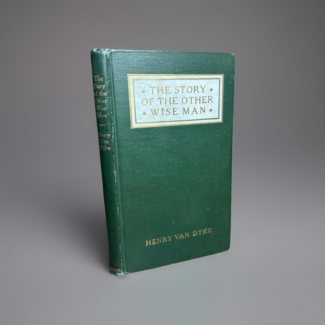 Antique the Story of the Other Wise Man Henry Van Dyke 1899 Harper and ...