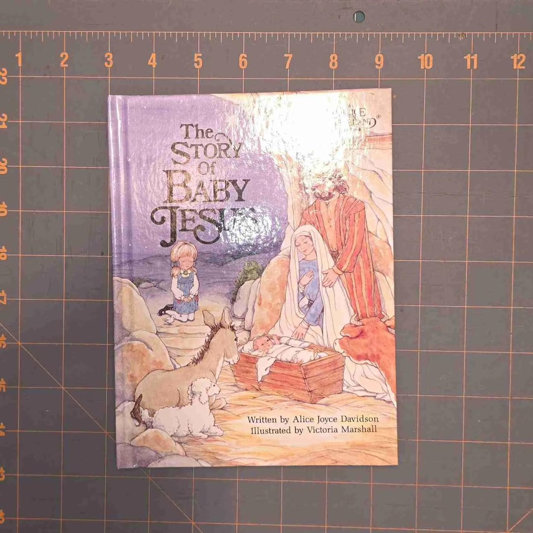 Vintage the Story of Baby Jesus Children's Hardcover Book 1985 ...
