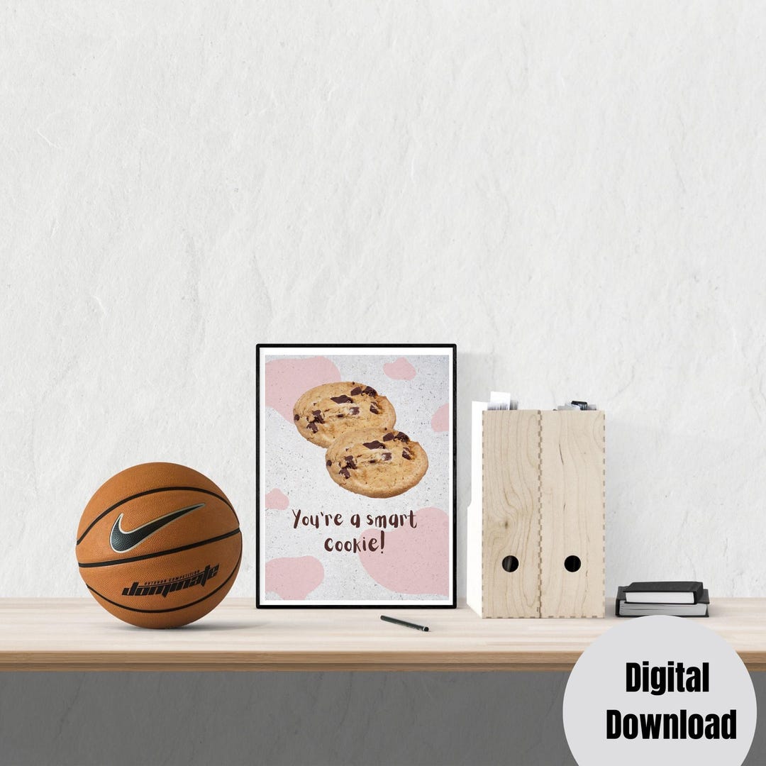 You're a Smart Cookie,digital Poster for Classrooms, Children’s Bedroom ...