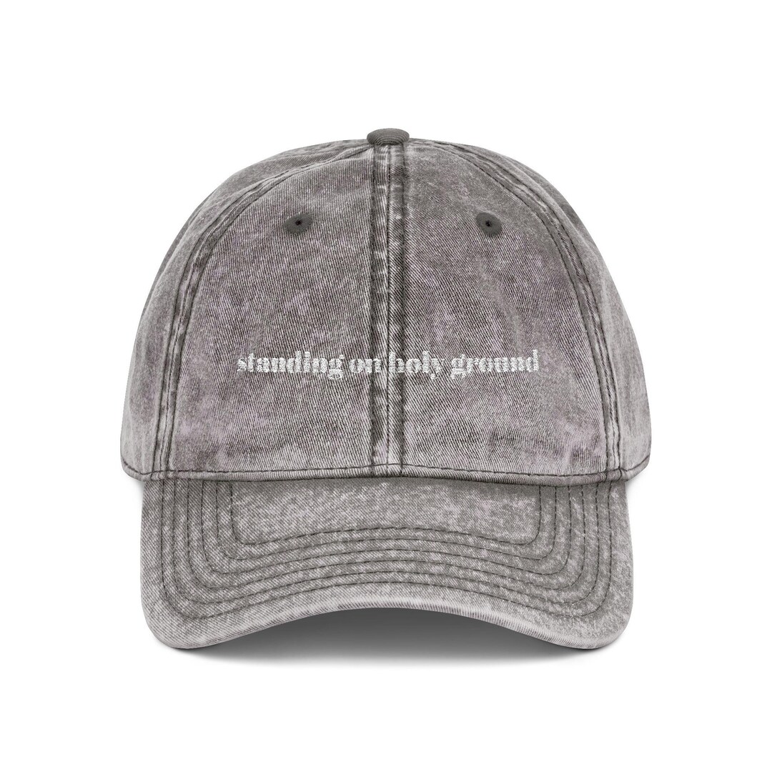Vintage Washed “standing on Holy Ground” Embroidered Christian Hat ...