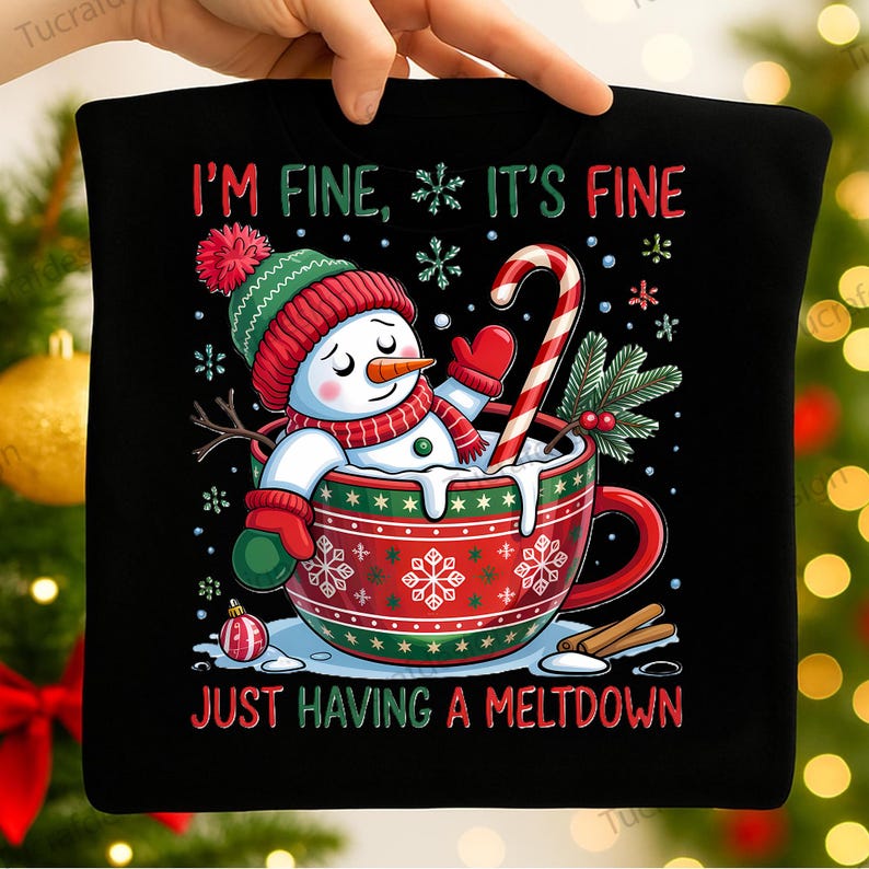 I’m Fine It’s Fine Snowman PNG Funny Christmas Meltdown Hot Cocoa Cup ...