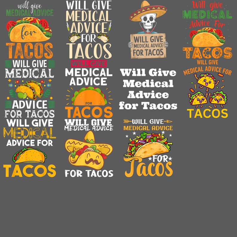 Will Give Medical Advice for Tacos PNG Funny Food Meme Clipart, Taco ...