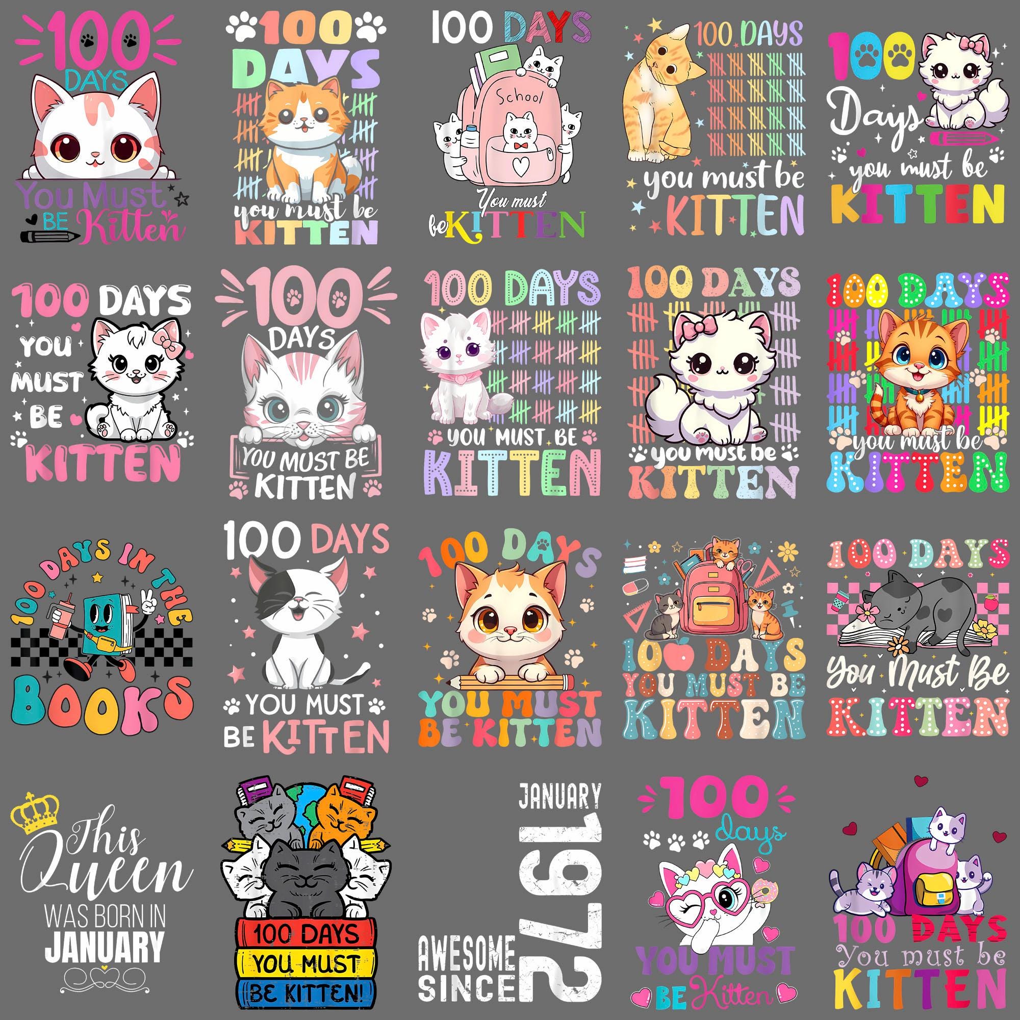 Cute 100 Days of School PNG – You Must Be Kitten Cat 100th Day Clipart ...