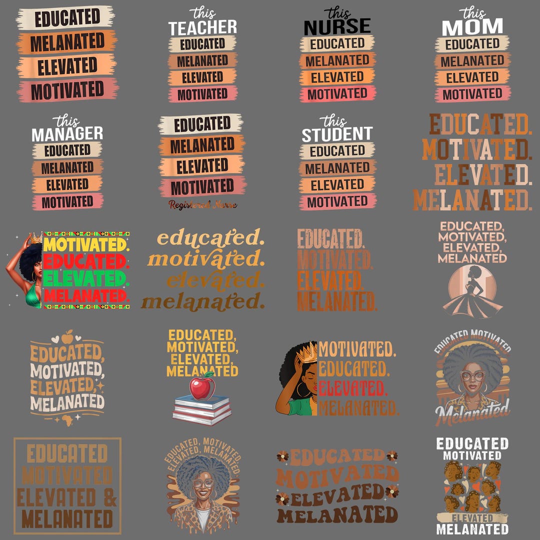 Educated Motivated Elevated Melanated Black History PNG - Etsy