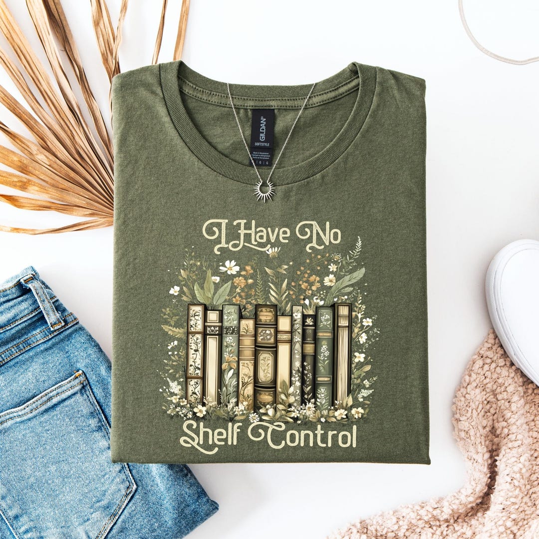 I Have No Shelf Control Shirt, Bookworm Gift, Book T-shirt, Librarian ...
