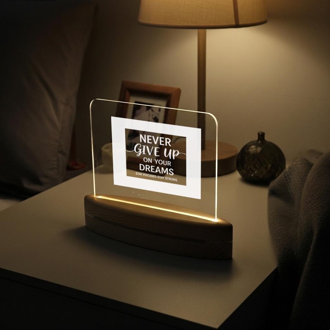 Motivational LED Sign, Wooden Base Light Decor, Acrylic Quote Plaque ...