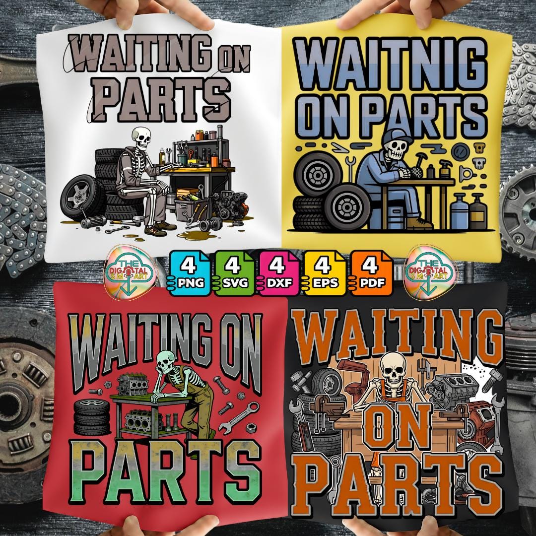 Waiting on Parts Funny Skeleton Auto Mechanic Technician Garage Png Svg ...