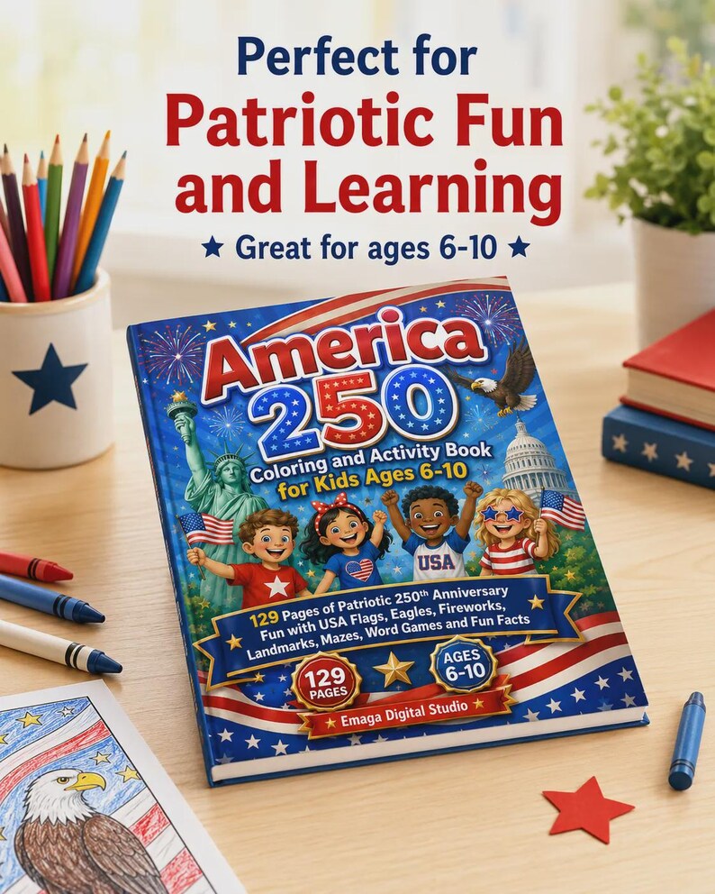 America 250 Coloring Book, Patriotic Kids Activity, 129 Pages (digital ...