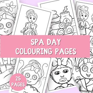 Spa Day Coloring Pages, Pamper Party, Girls Birthday, Activity Sheets ...