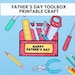 Fathers Day Toolbox Craft for Kids, Father's Day Gift, Fathers Day ...