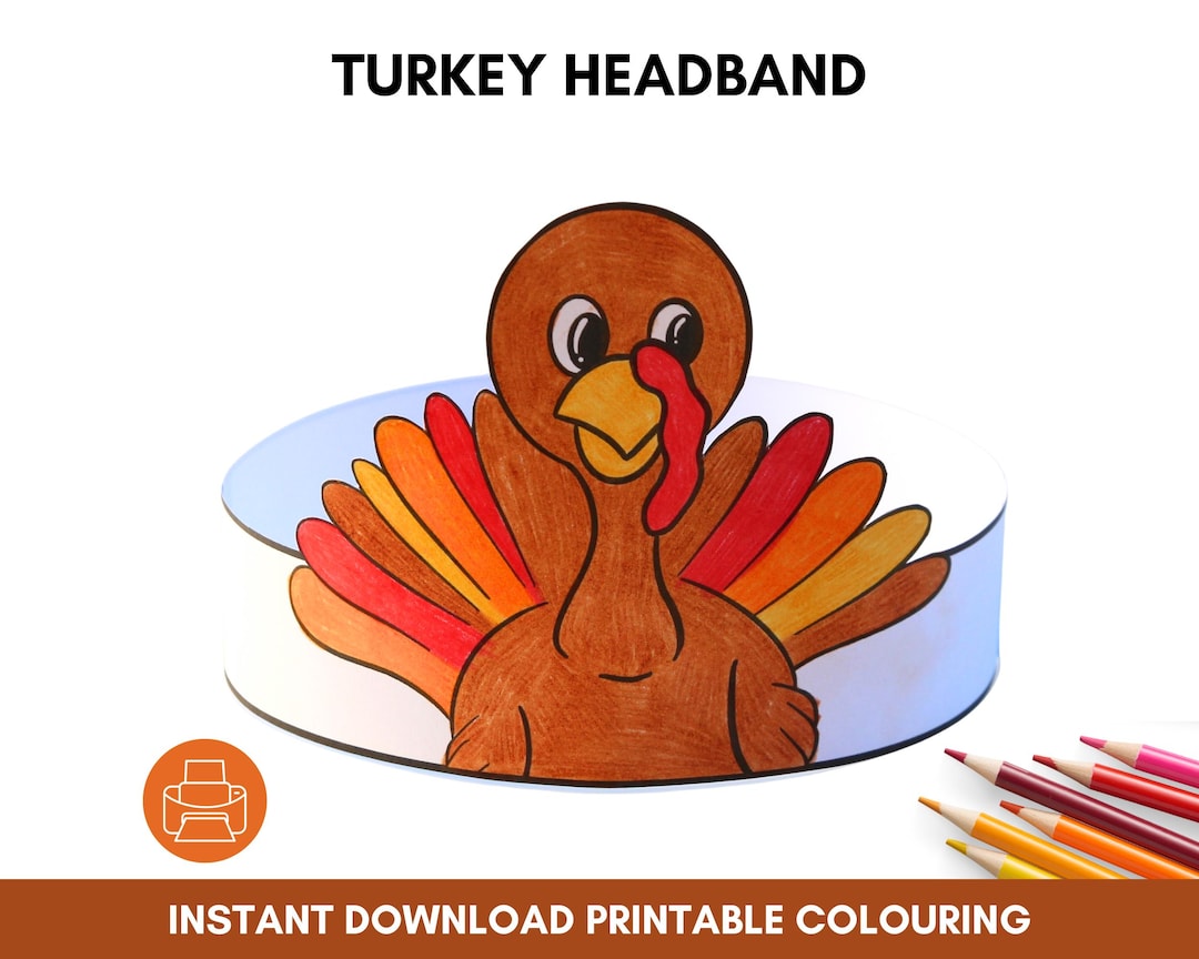 Turkey Paper Hat, Thanksgiving Headband, Printable Craft, Paper Crown ...