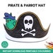 Pirate Hat Paper Crown, Parrot Hat, Printable Template, Pirate Captain ...
