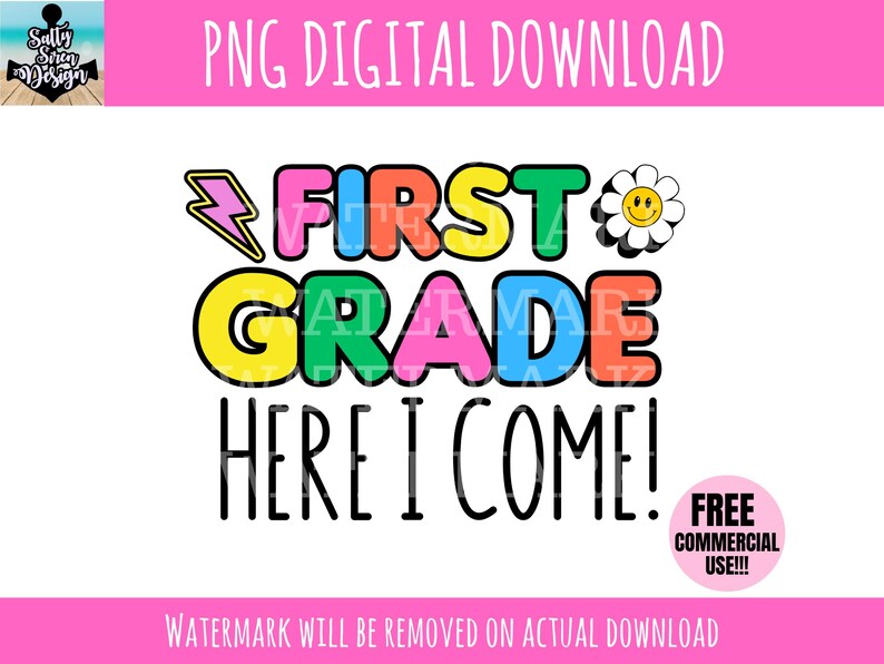 First Grade Here I Come PNG - Colorful Neon Back to School - 1st Grade ...