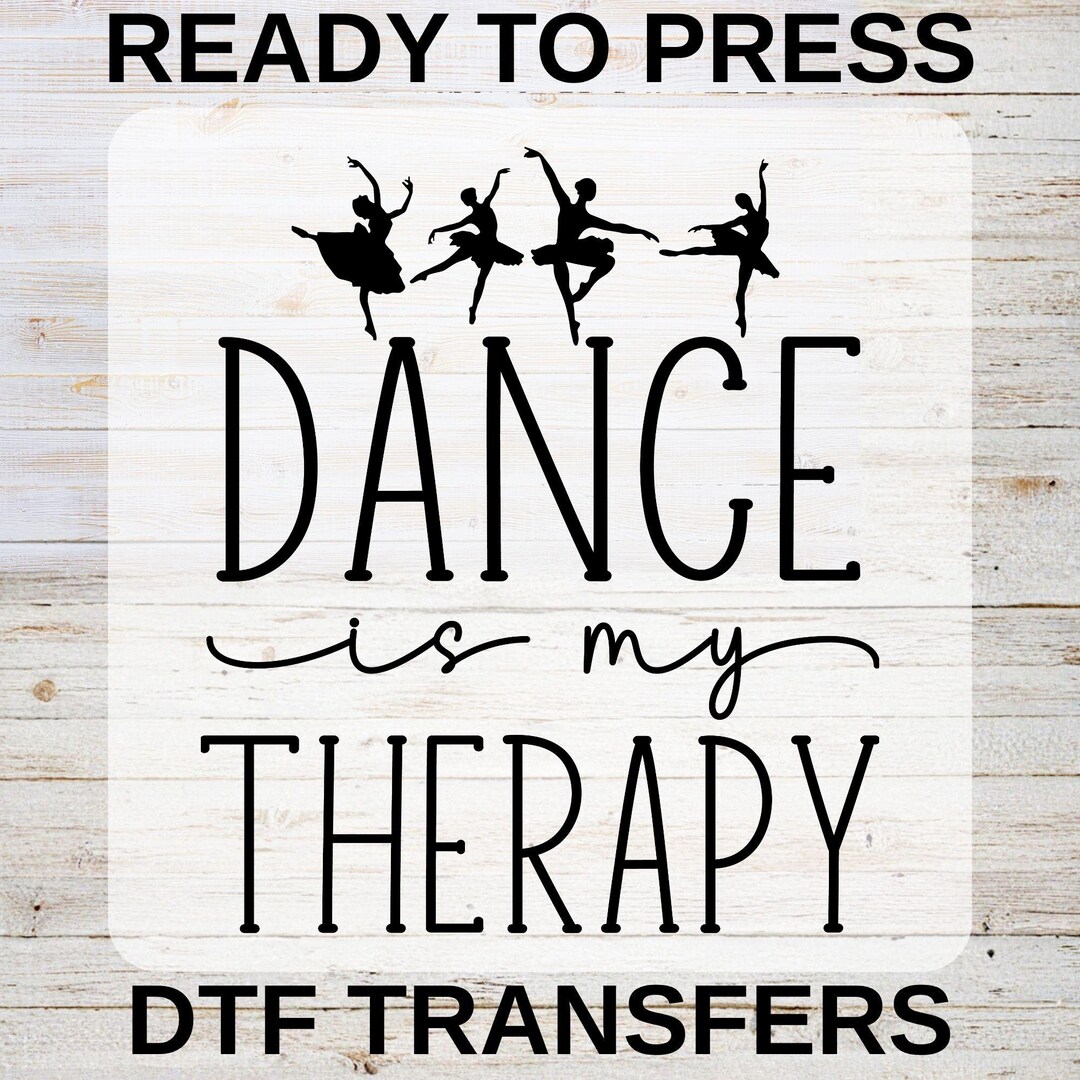 Dance is My Therapy DTF, Ballerina Line Art Ready to Press - Etsy