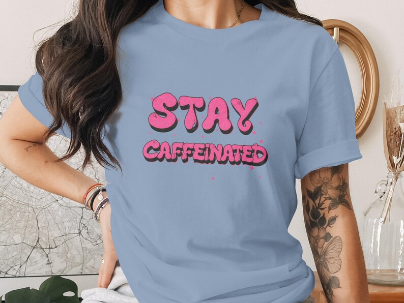 Stay Caffeinated Design, Pink Bubble Letters, Cute Coffee Lover Gift ...