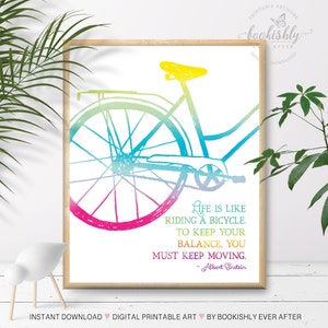 Albert Einstein Quote Printable, Life is Like Riding a Bicycle Poster ...