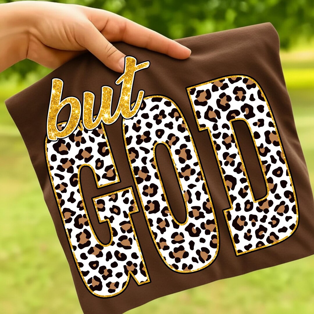 But God PNG, Leopard Print Christian Png, Religious Faith Sublimation ...