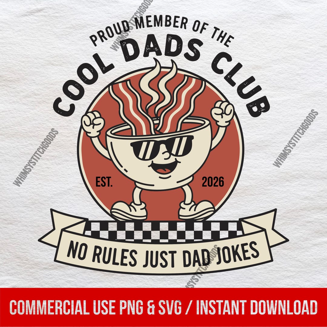 Cool Dads Club Est 2026 SVG | Funny New Dad Gift | Retro Bacon Mascot ...