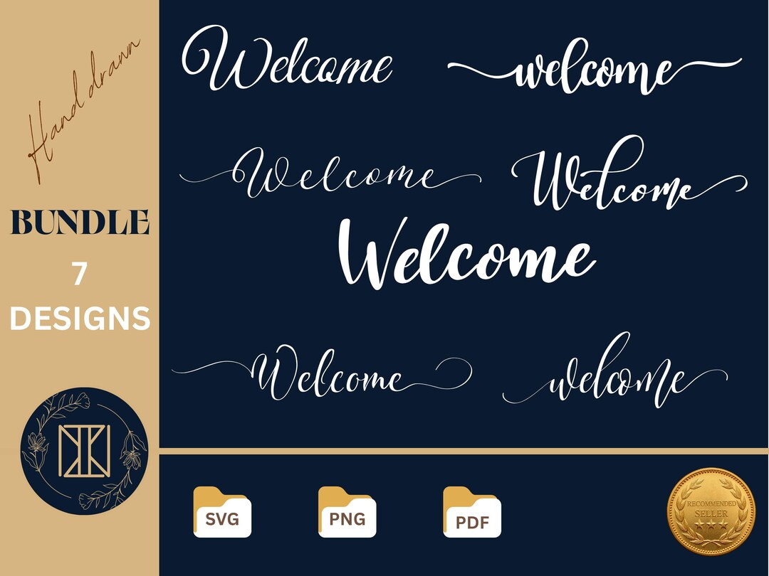 Welcome Handwritten Bundle 7 Styles PNG SVG PDF for Cricut, Silhouette ...