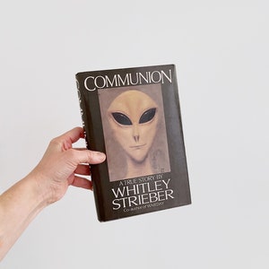 Vintage Whitley Strieber Communion Hardcover Hardback Book With Dust Jacket Hardcover / Hardback ...