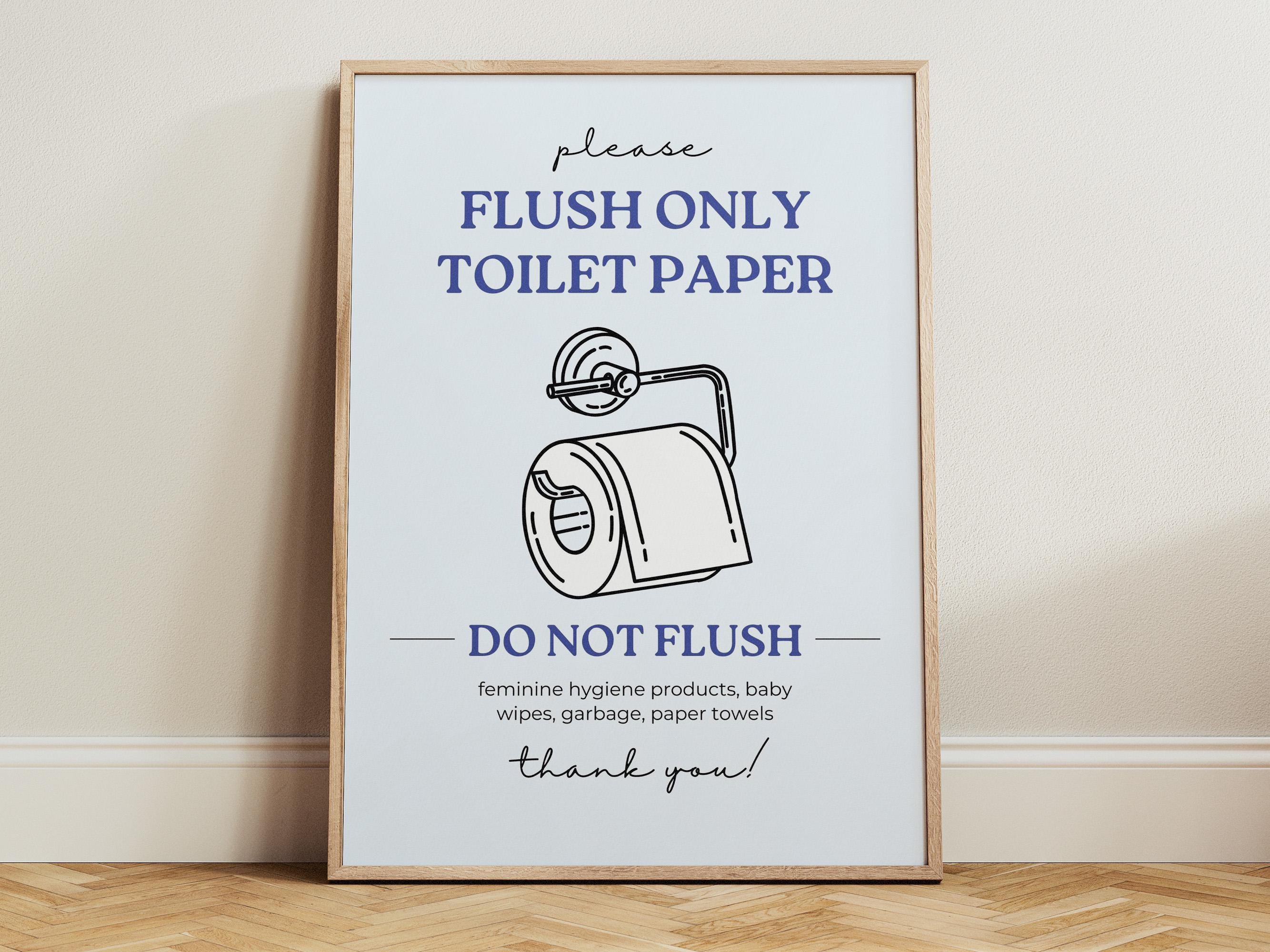 Cute Flush Only Toilet Paper Printed Bathroom Notice, Toilet Sign ...