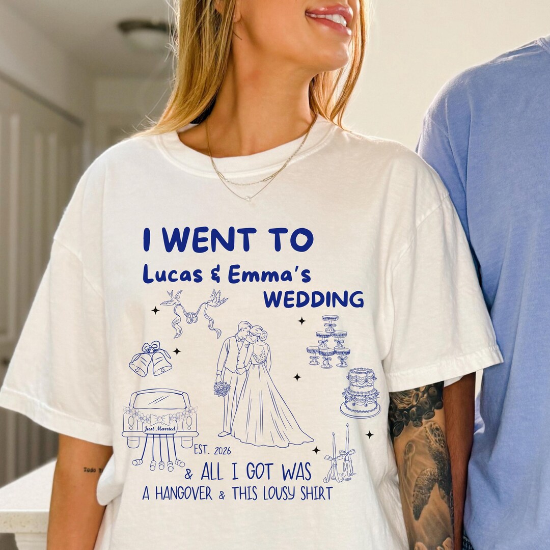 Funny Wedding Guest Shirt, Custom Wedding Toss Shirt, Hangover Wedding ...