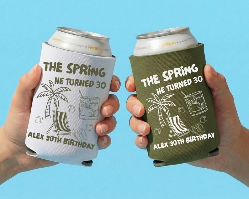 The Spring He Turned Custom Age Can Cooler, Personalized Mens Birthday ...