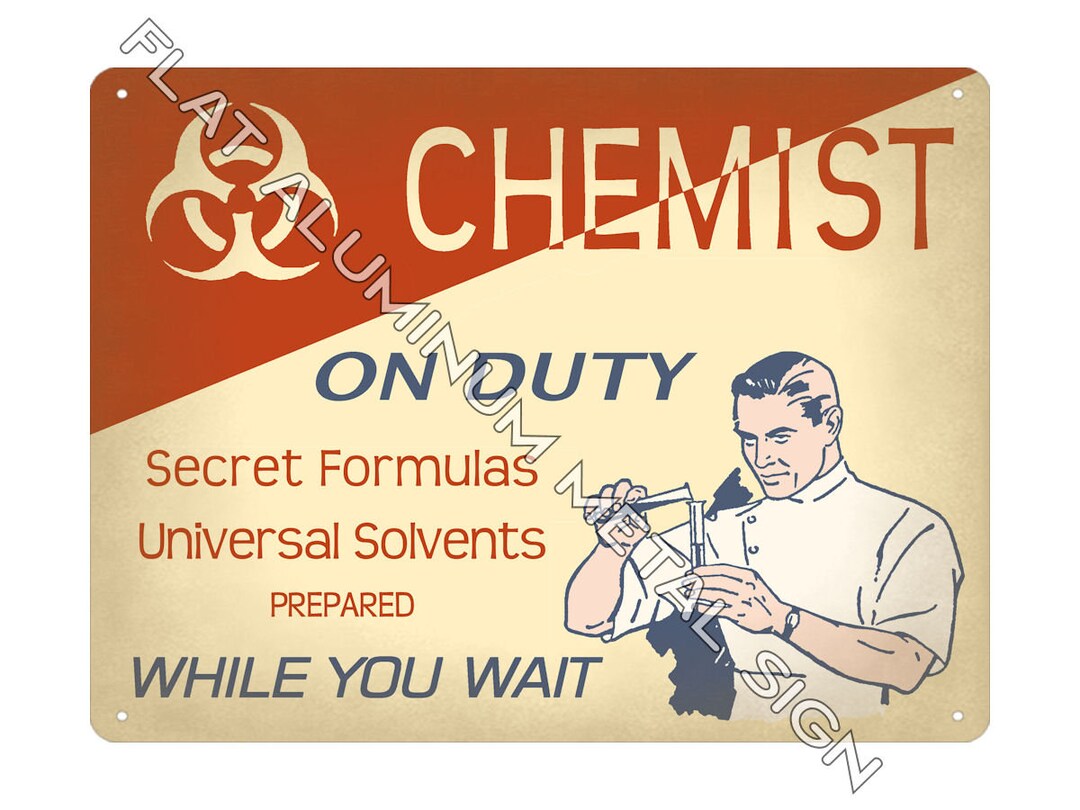 Chemist on Duty Metal SIGN Male Version Vintage Style Scientific ...
