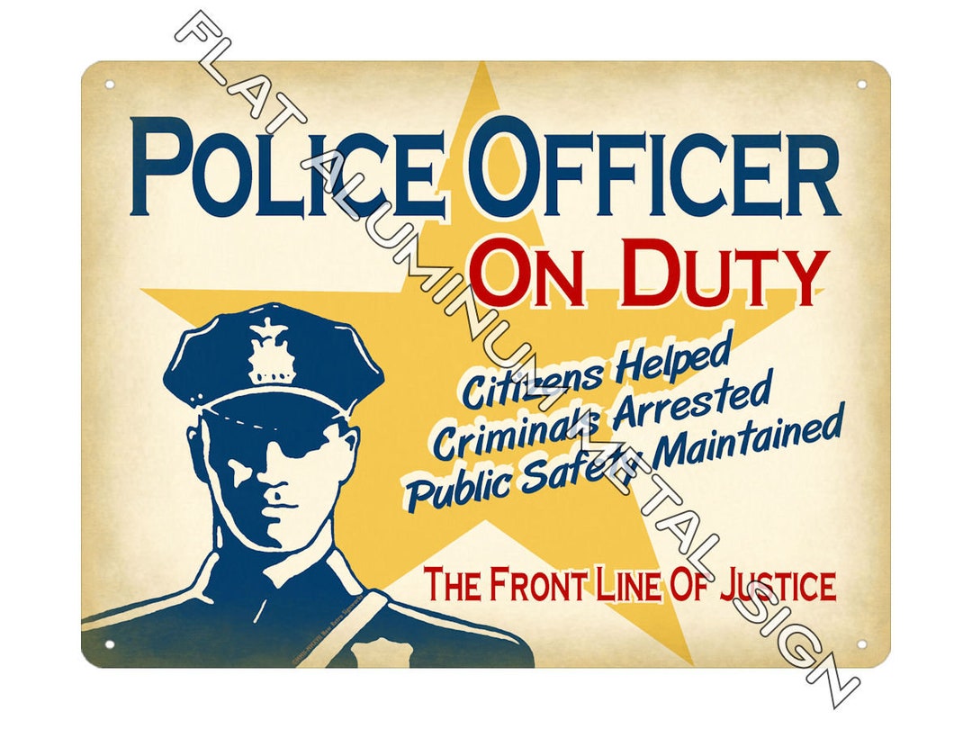 POLICE Officer on Duty Wall Decoration METAL SIGN (male Ersion) Vintage ...