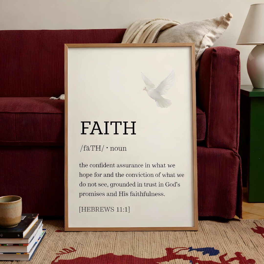 Faith Definition Print | Hebrews 11:1 Bible Verse (digital Download) - Etsy