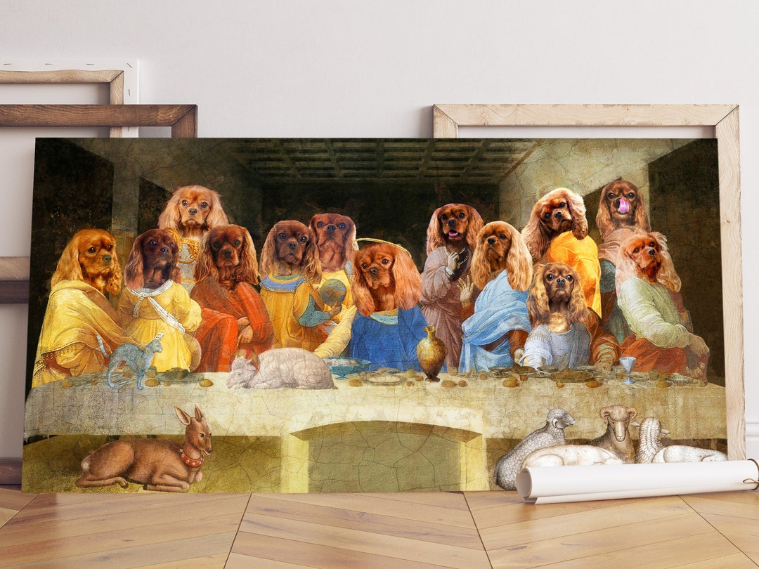 Cavalier King Charles Spaniel Last Supper Canvas Art: Renaissance Dog ...