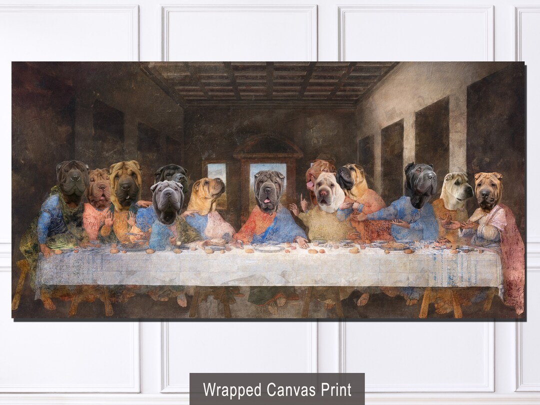Shar Pei Last Supper Canvas Print: Renaissance Dog Art, Personalized ...