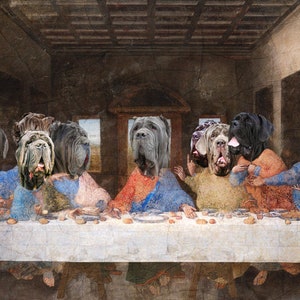 Neapolitan Mastiff Dog Last Supper Art by Leonardo Da Vinci, Dog ...