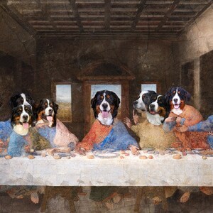 Bernese Mountain Dog Last Supper Art by Leonardo Da Vinci, Berner Dog ...
