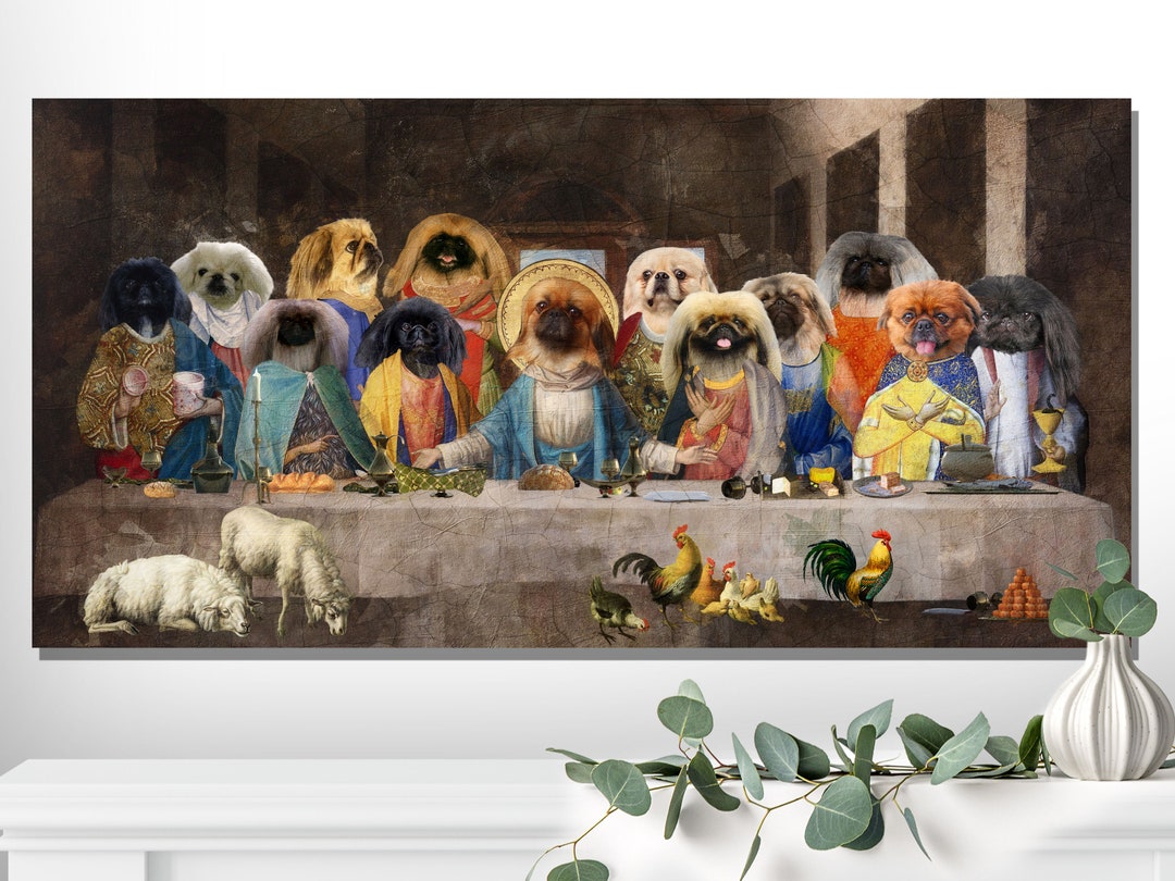 Pekingese Dog Last Supper Altered Artwork Canvas, Renaissance Dog ...