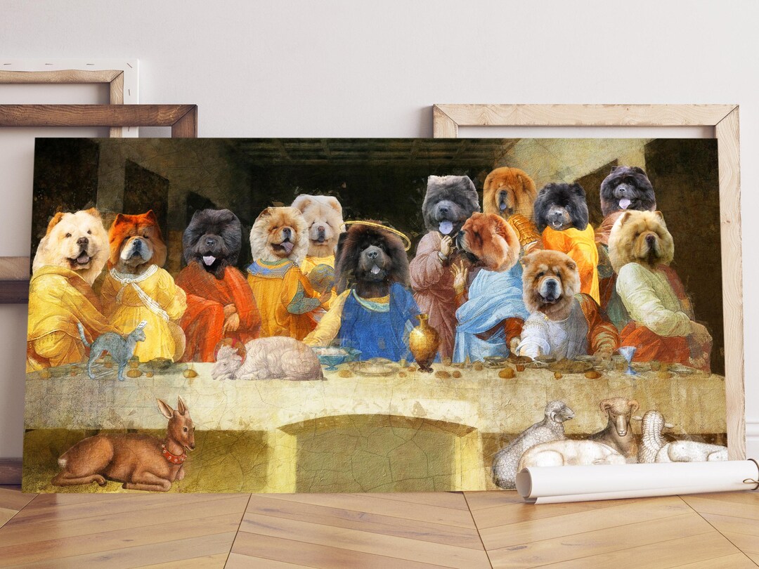 Chow Chow, Last Supper Dog Art by Leonardo Da Vinci, Chow Chow Dog ...