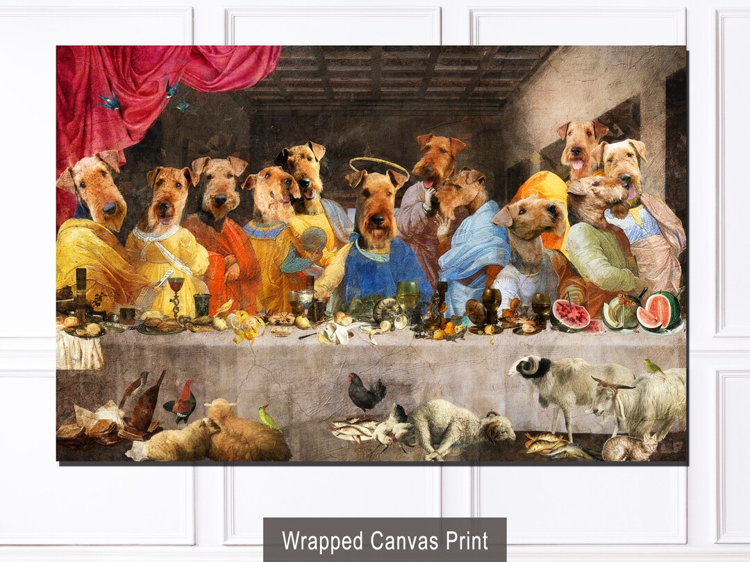 Airedale Terrier Last Supper Canvas Print: Renaissance Dog Art ...