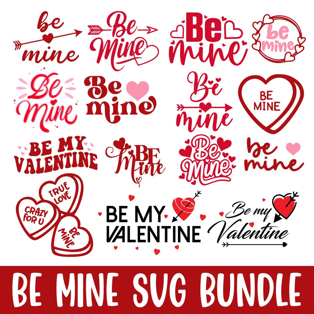 Be Mine SVG Bundle | Valentine Be Mine Quotes SVG | Heart Love Saying ...