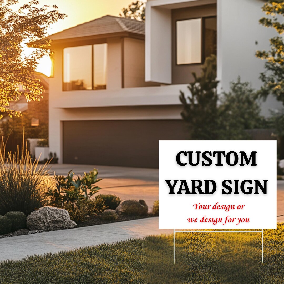 Custom Design Yard Sign, Personalized Yard Sign, Custom Metal Yard Sign ...