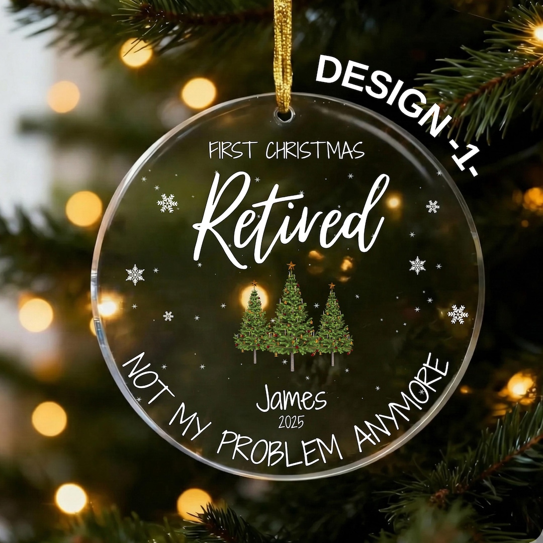 Personalized Retirement Gift, Retired Christmas Ornament, First ...
