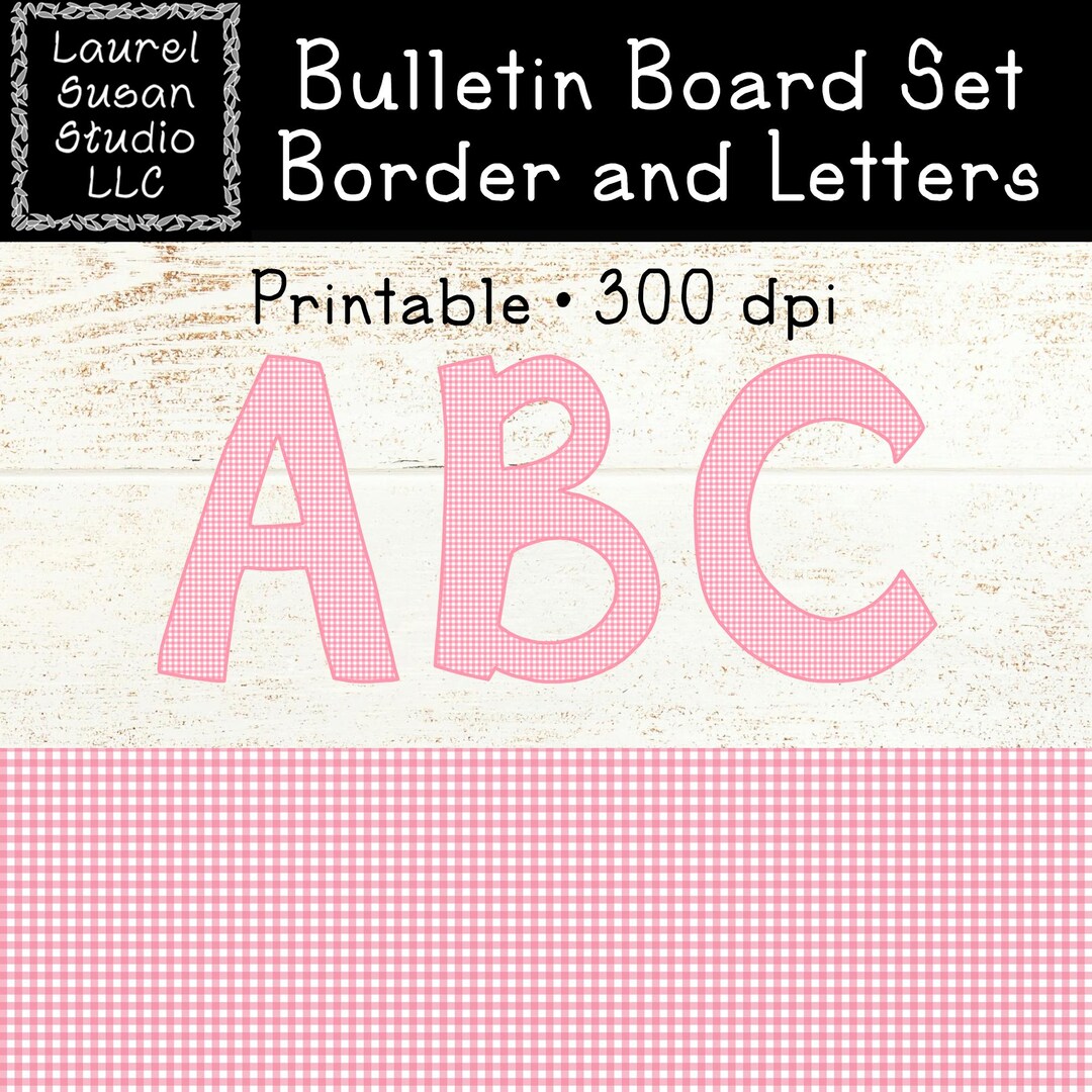 Pink Gingham Bulletin Board Border and Letters: Spring Classroom Decor ...