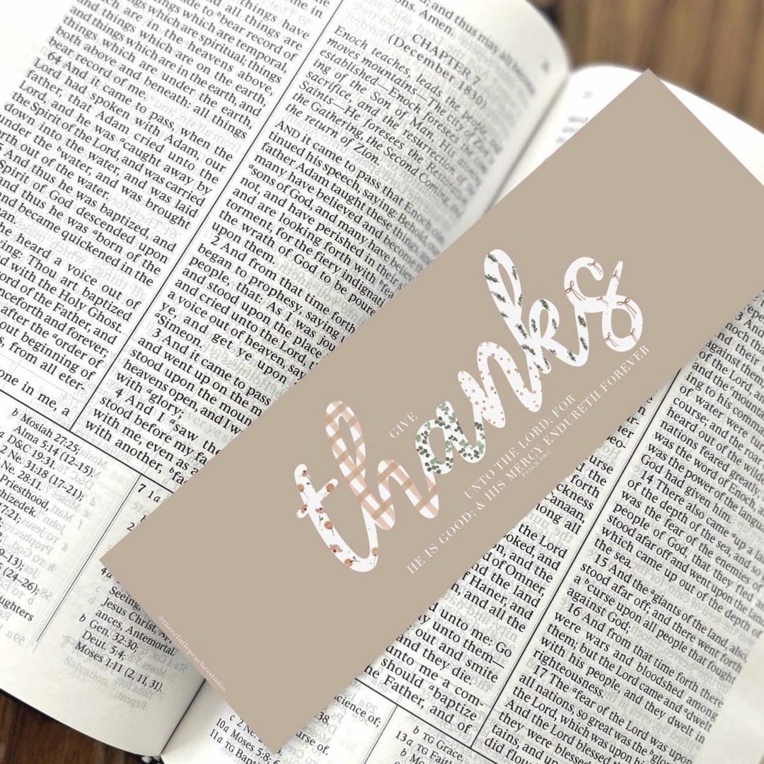 Give Thanks Printable Bookmark | Christian Scripture Psalm | LDS Bible ...