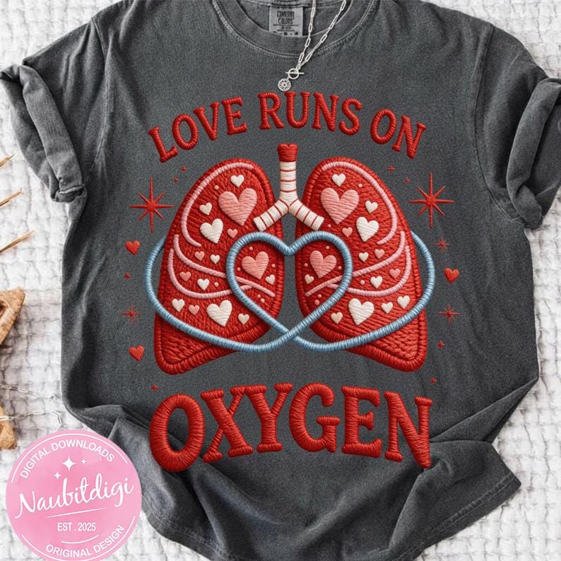 Respiratory Therapist Valentine Png , Love Runs on Oxygen , RT Medical ...